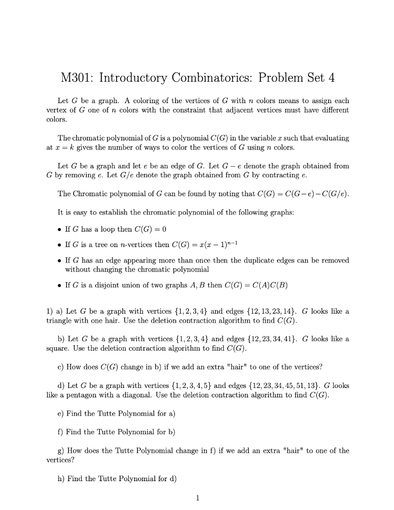 Solved M301: Introductory Combinatorics: Problem Set 4 Let G | Chegg.com