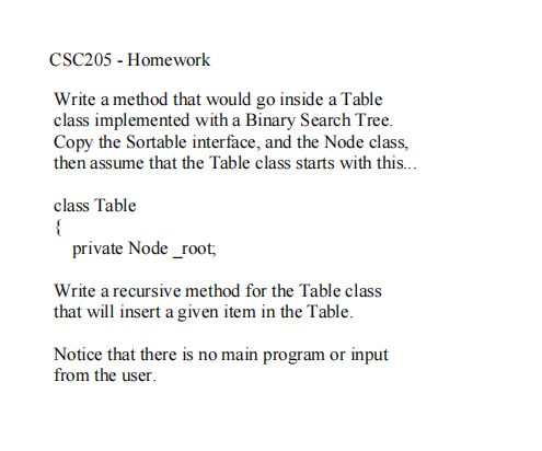 Solved CSC205 - Homework Write a method that would go inside | Chegg.com