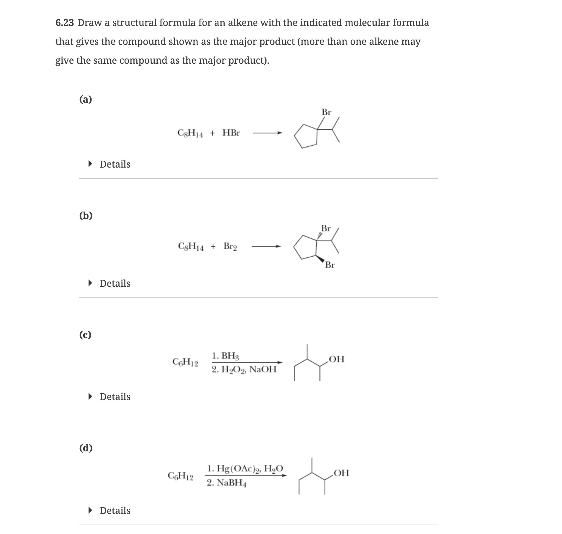 Solved 6.23 Draw a structural formula for an alkene with the | Chegg.com
