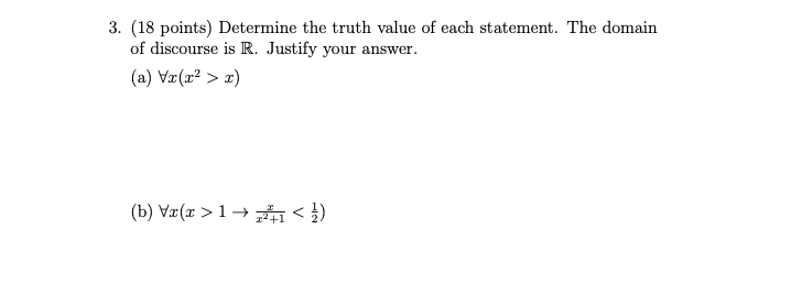Solved 3. (18 points) Determine the truth value of each | Chegg.com