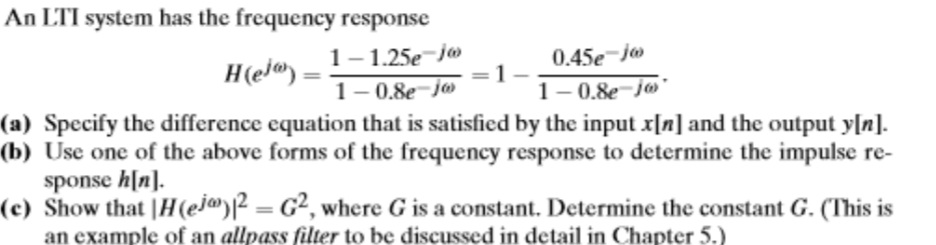 Solved An LTI system has the frequency response | Chegg.com