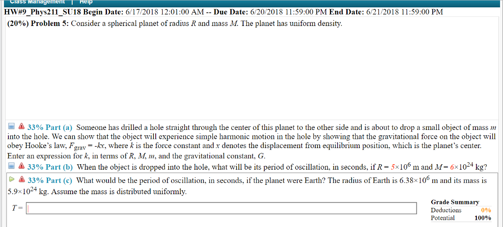 Solved ss management Heip Cla HW#9.Phys211 SU 18 Begin Date: | Chegg.com