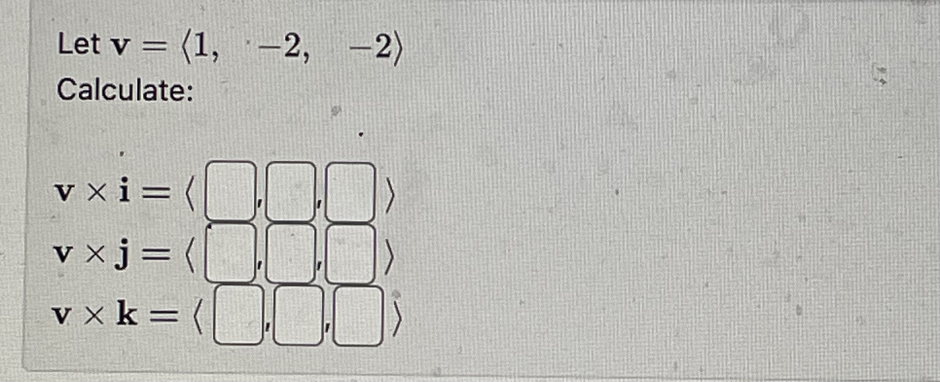 Solved Let v= 1,−2,−2 Calculate: | Chegg.com
