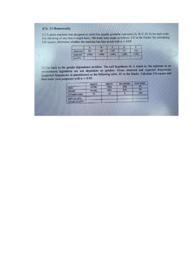 Solved Ch. 12 Homework] [1] A game machine was designed to | Chegg.com
