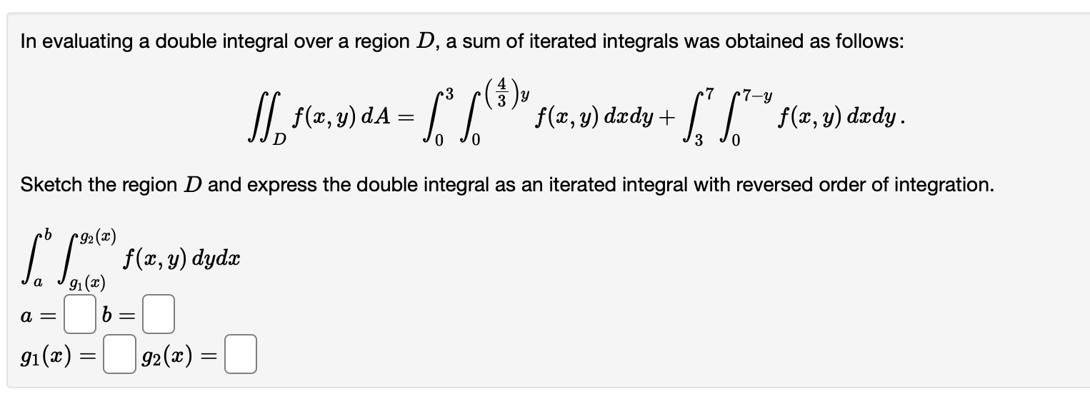 Solved In evaluating a double integral over a region D, a | Chegg.com