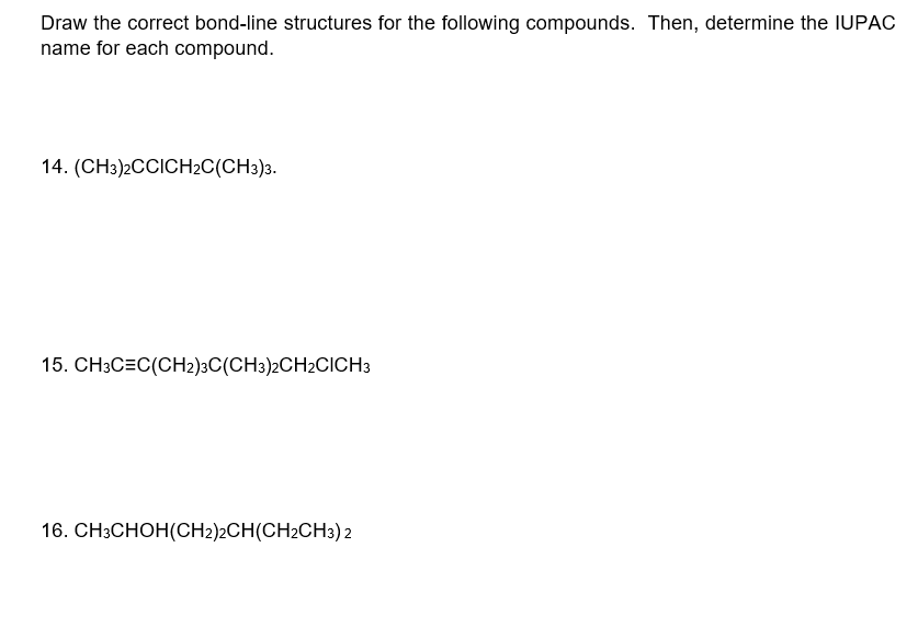 Solved Draw the correct bond-line structures for the | Chegg.com