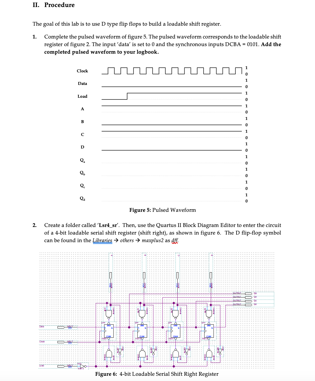 Solved II. Procedure The goal of this lab is to use D type | Chegg.com