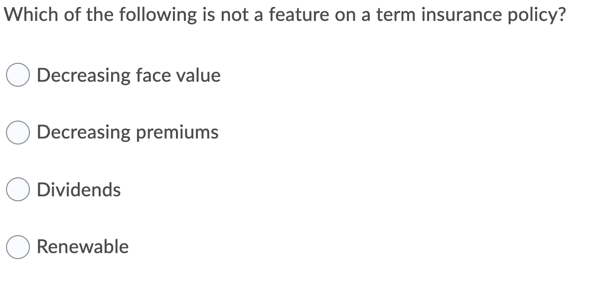 Solved Which of the following is not a feature on a term | Chegg.com
