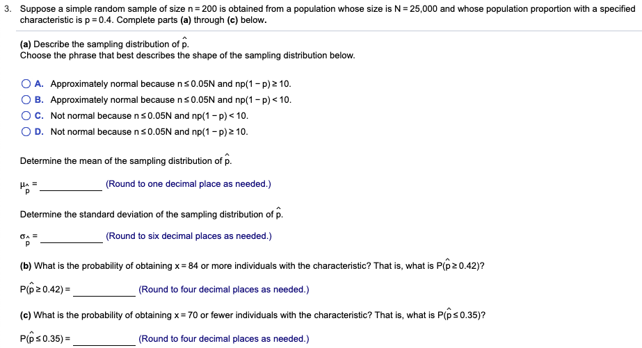 Solved 3. Suppose a simple random sample of size n=200 is | Chegg.com