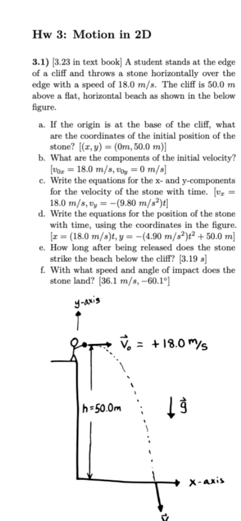 Solved Hw 3: Motion in 2D3.1) [3.23 ﻿in text book | Chegg.com
