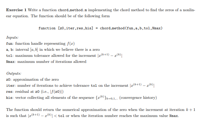 Solved Exercise 1 Write a function chord method.m | Chegg.com