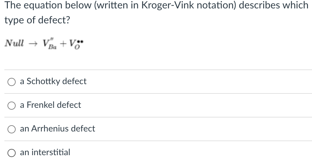 Solved The equation below (written in Kroger-Vink notation) | Chegg.com