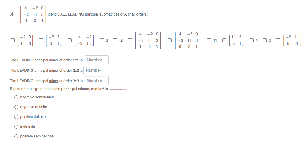 Solved A= 4 -2 0 -2 11 3 Identify ALL LEADING principal | Chegg.com