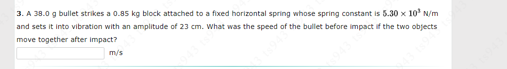 Solved 3. A 38.0 g bullet strikes a 0.85 kg block attached | Chegg.com