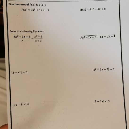 Solved Fine the zeros of f(x) & g(x): f(x) = 3x2 + 12x - 7 | Chegg.com