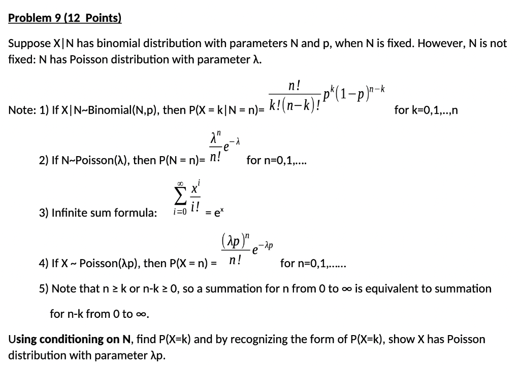 Solved Problem 9 (12 Points) Suppose XIN has binomial | Chegg.com