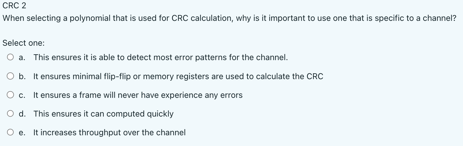 Solved When selecting a polynomial that is used for CRC | Chegg.com