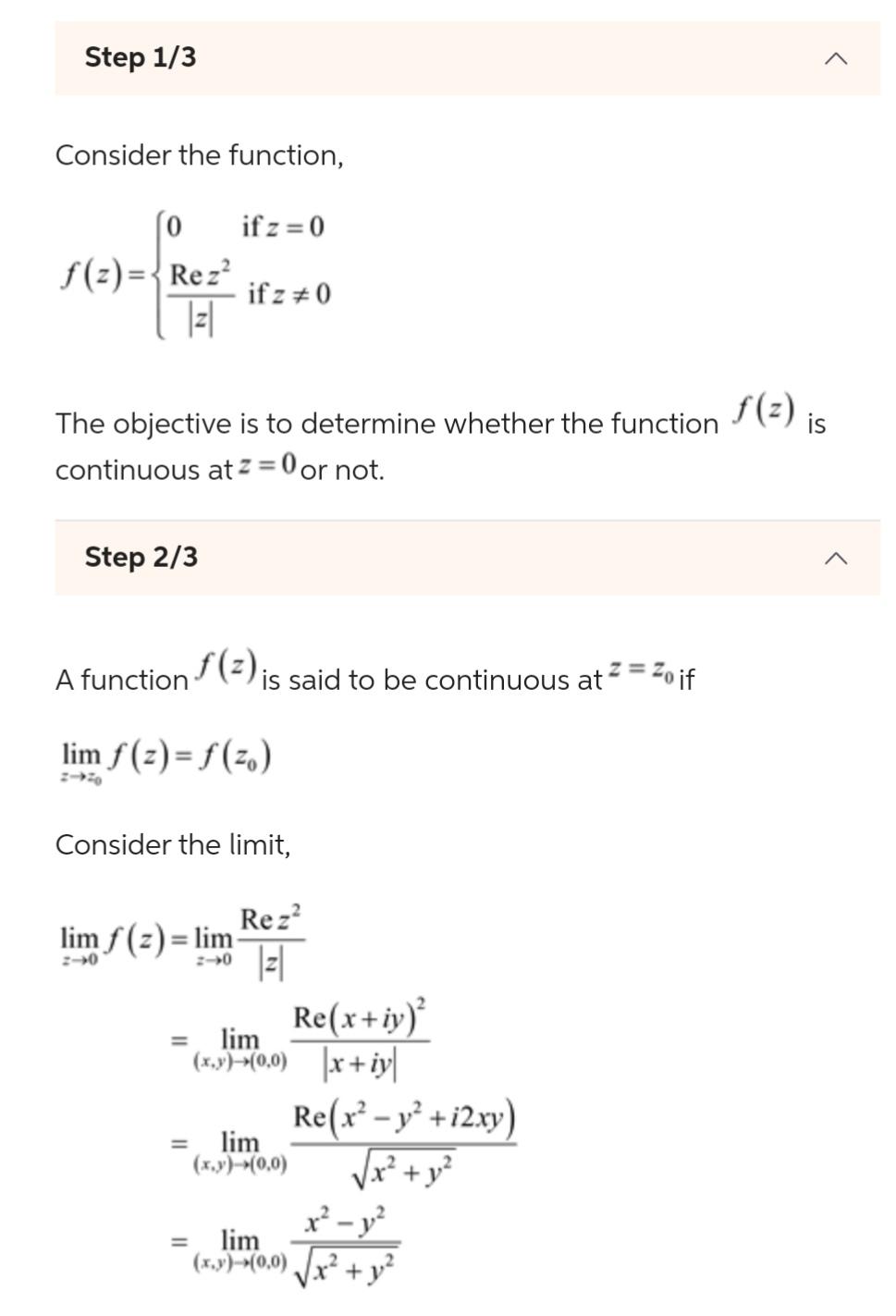 Solved Consider the function, f(z)={0∣z∣Rez2 if z=0 if z =0 | Chegg.com