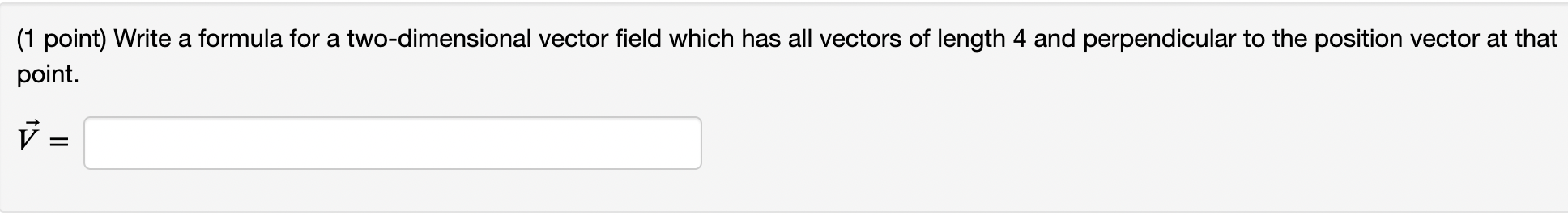 Solved (1 point) Write a formula for a two-dimensional | Chegg.com