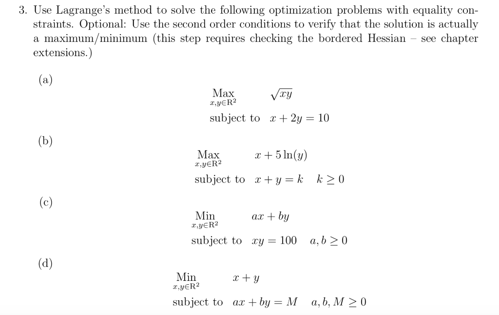 Solved 3. Use Lagrange's method to solve the following | Chegg.com