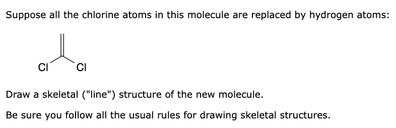 Solved Suppose All The Chlorine Atoms In This Molecule Are