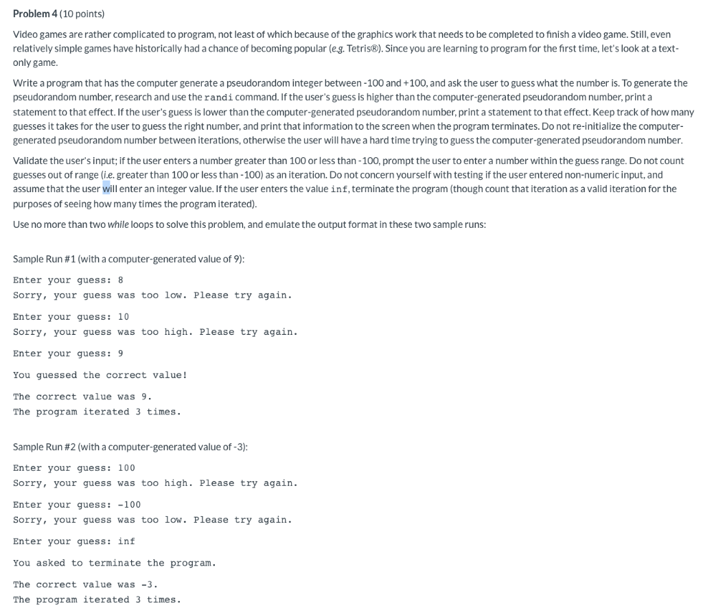 Solved Problem 4(10 points) Video games are rather | Chegg.com