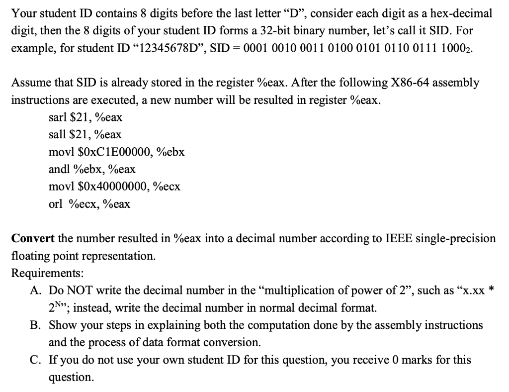 Your student ID contains 8 digits before the last | Chegg.com