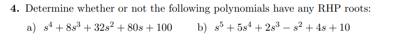 Solved 4. Determine whether or not the following polynomials | Chegg.com