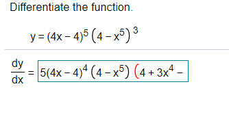 Solved Differentiate the function. y = (4x – 4,5 ( 4 – x5) 3 | Chegg.com