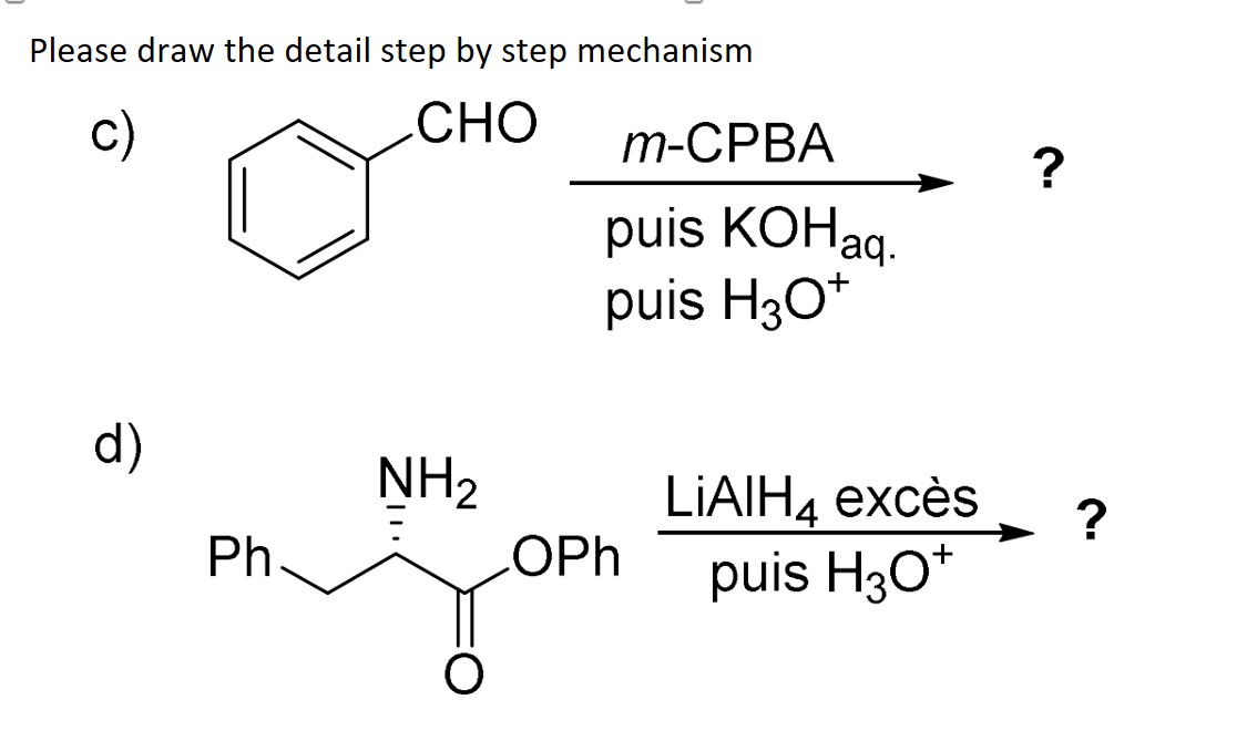 Solved Please draw the detail step by step mechanism c) | Chegg.com