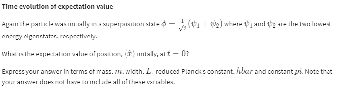 Solved Time evolution of expectation value Use the following | Chegg.com