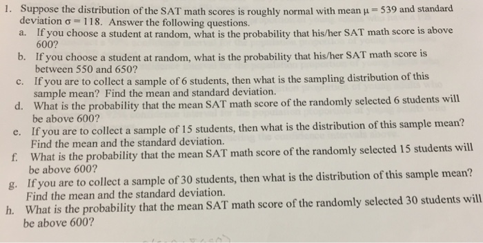 Solved Suppose the distribution of the SAT math scores is | Chegg.com