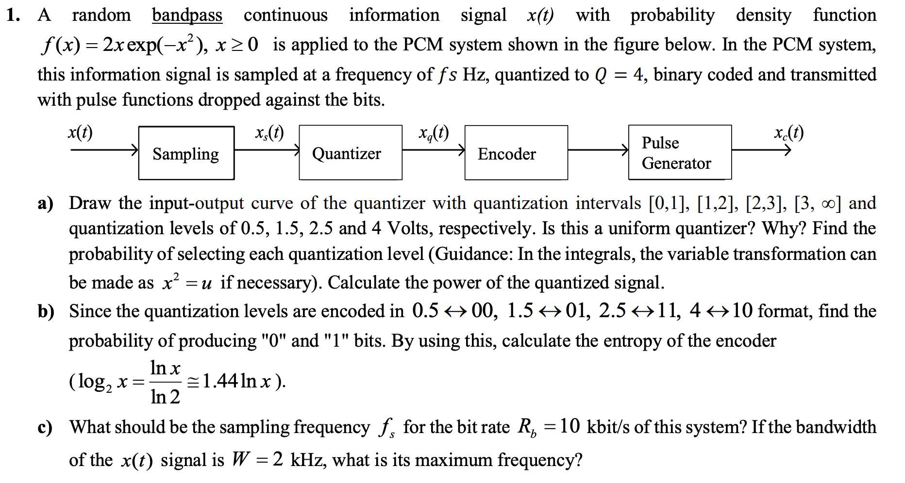 Solved A random bandpass continuous information signal x(t) | Chegg.com
