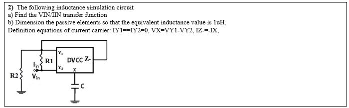 Solved 2 The Following Inductance Simulation Circuit A
