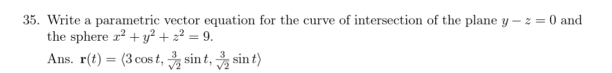 Solved Write a parametric vector equation for the curve of | Chegg.com