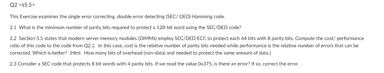 Solved Q2 This Exercise examines the single error | Chegg.com