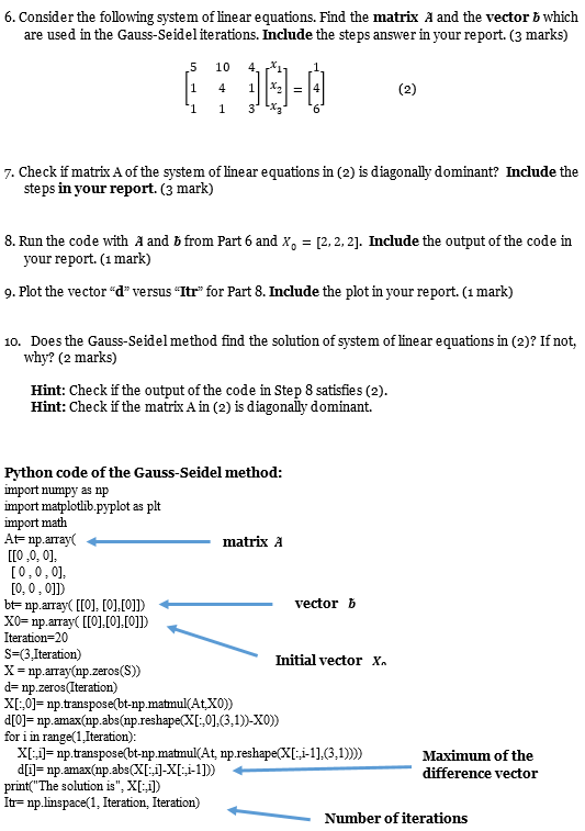 Solved Q1) In this question, you will use the Gauss-Seidel | Chegg.com