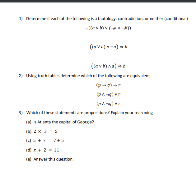 Solved 1) Determine if each of the following is a tautology, | Chegg.com