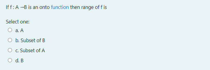 Solved A function F: N-N defined by f(x) = x2 is Select one: | Chegg.com | Chegg.com