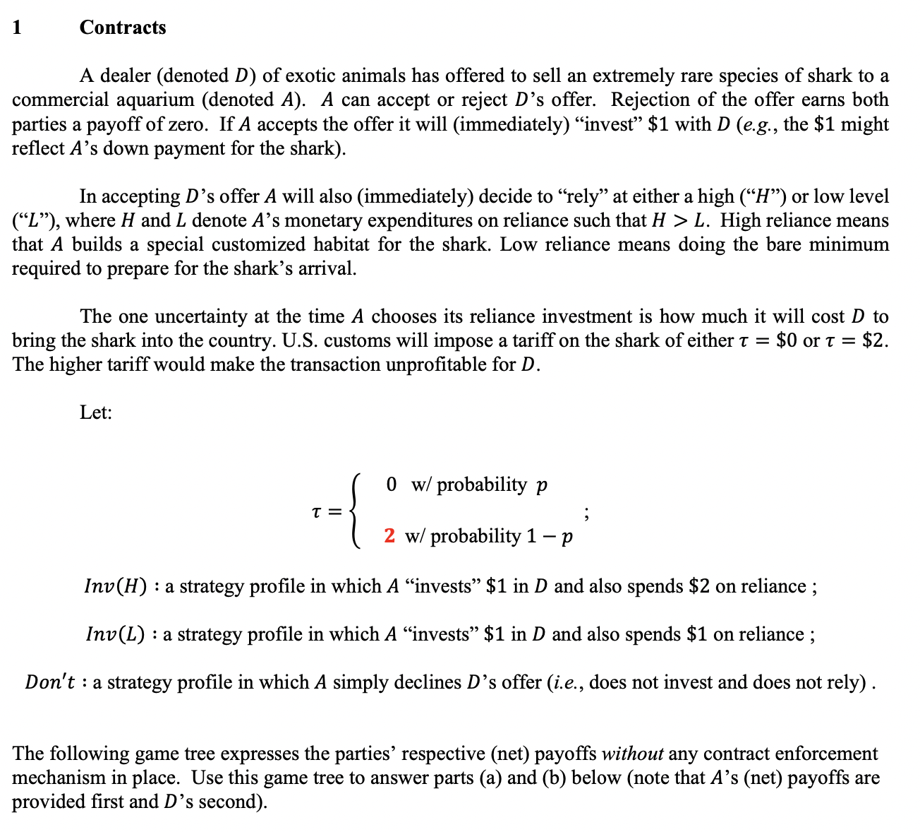 Solved 1 Contracts A dealer (denoted D ) of exotic animals | Chegg.com