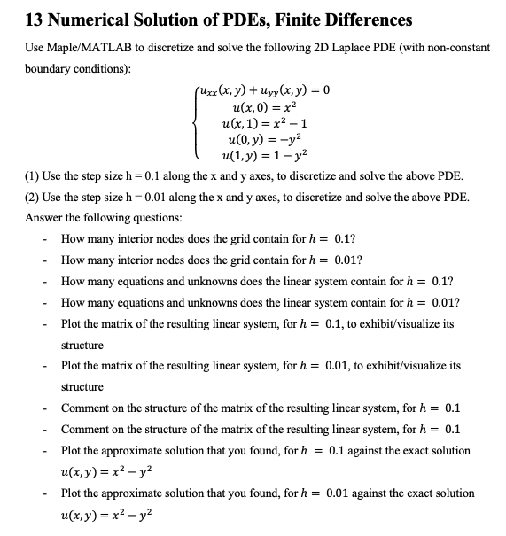 Solved 13 Numerical Solution of PDEs, Finite Differences Use | Chegg.com