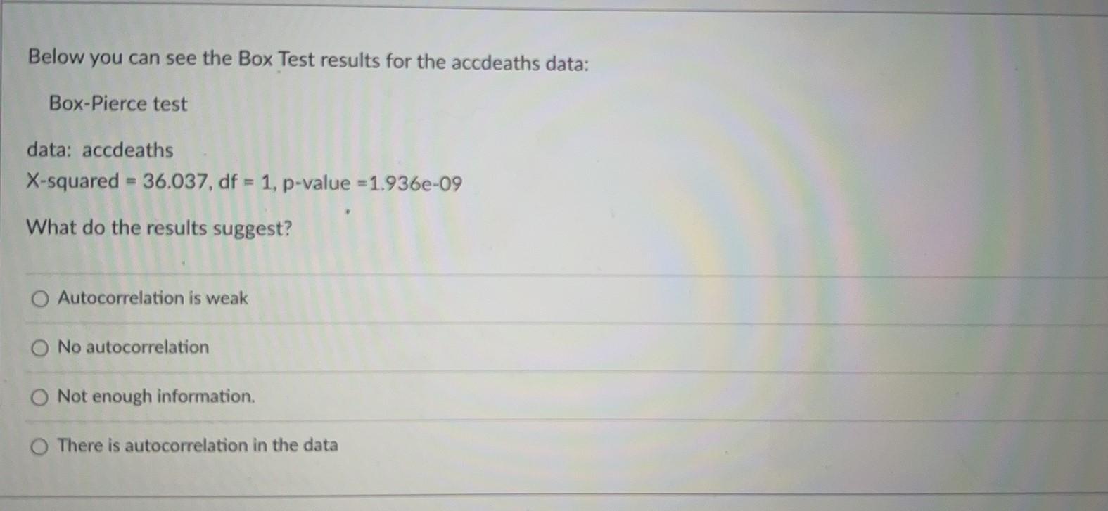 Solved Below you can see the Box Test results for the | Chegg.com