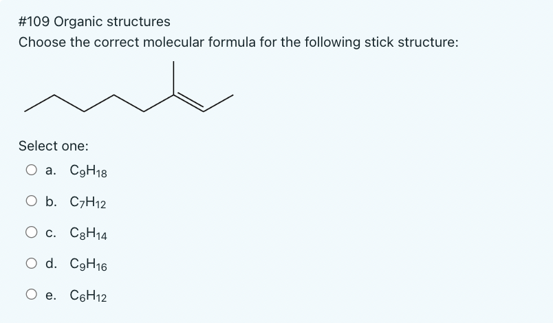 Solved #109 Organic structures Choose the correct molecular | Chegg.com
