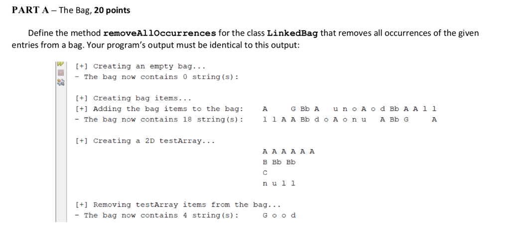 Given; public interface BagInterface { | Chegg.com
