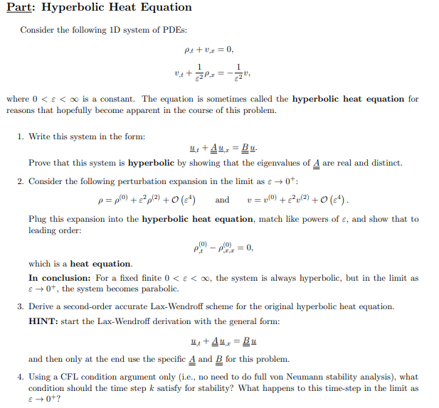 Solved Part: Hyperbolic Heat Equation Consider the following | Chegg.com
