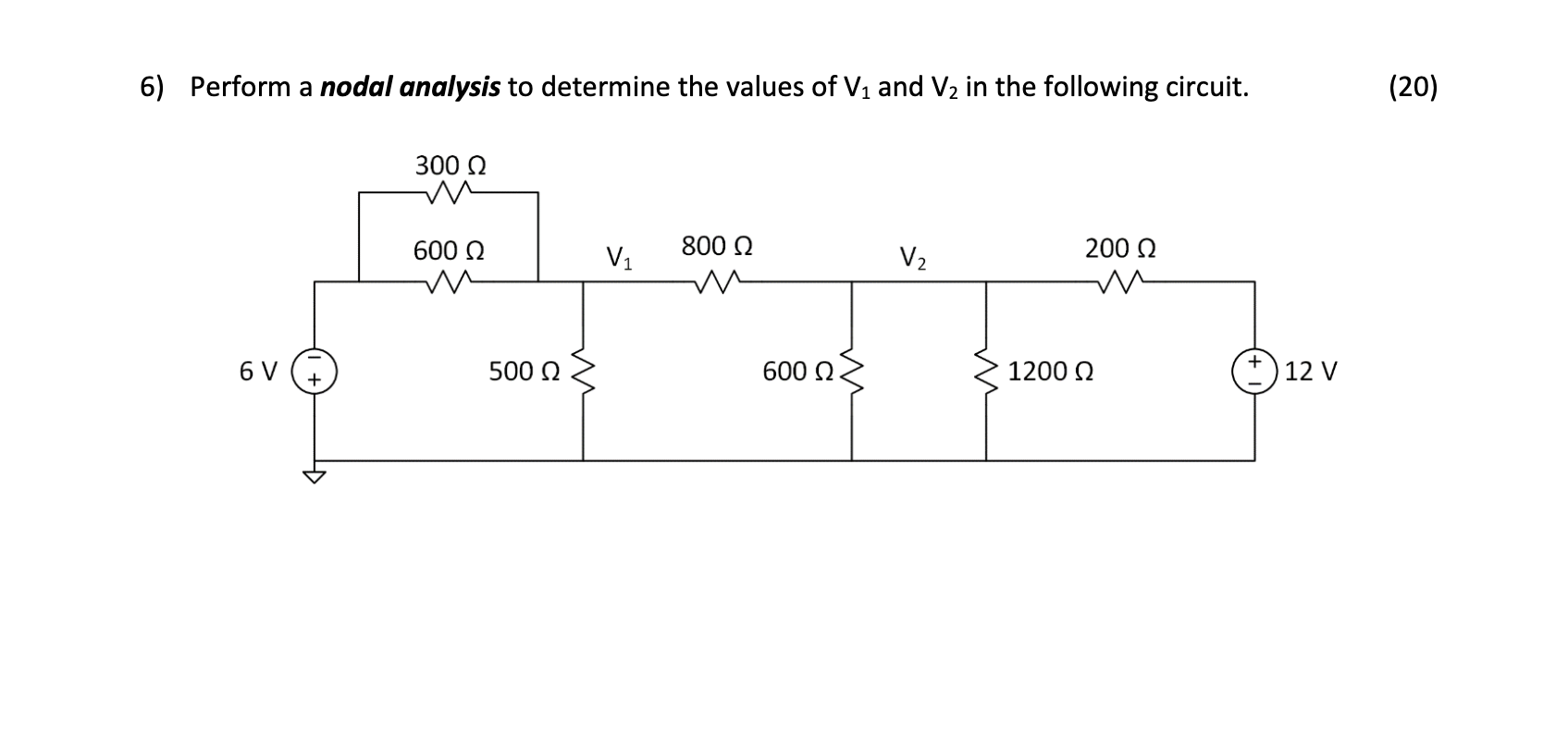 Solved 6) Perform a nodal analysis to determine the values | Chegg.com