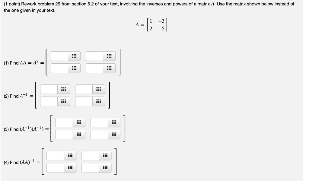 Solved (1 point) Rework problem 29 from section 6.2 of your | Chegg.com