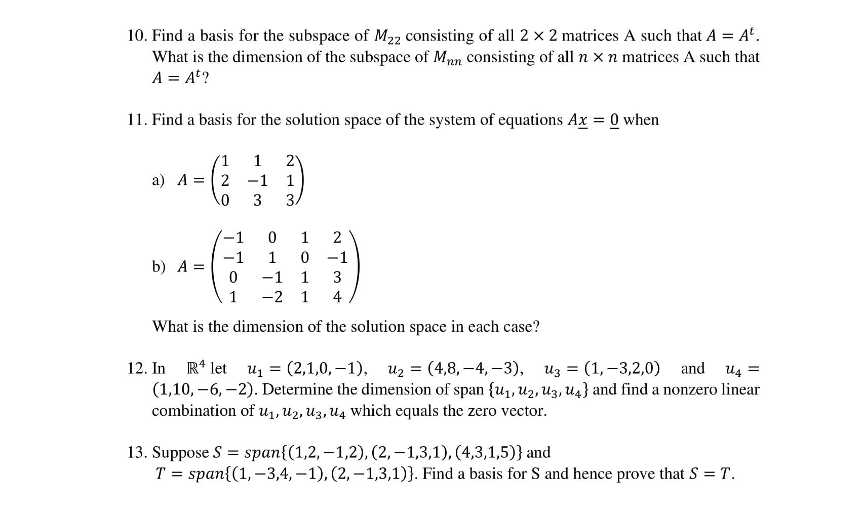 Solved 1. Determine whether the given set of vectors spans | Chegg.com