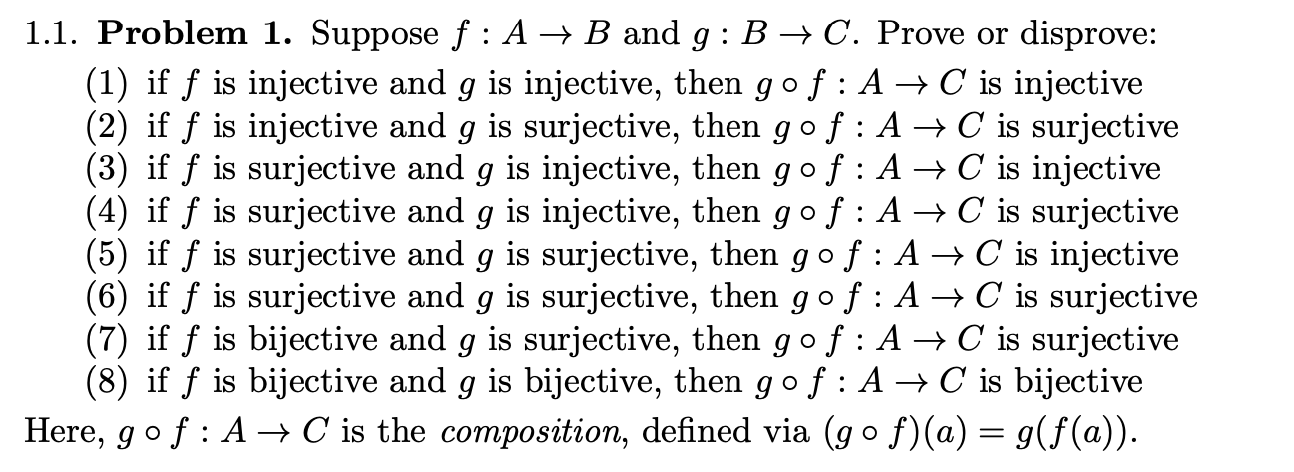 Solved 1.1. Problem 1. Suppose f : A + B and g:B → C. Prove | Chegg.com