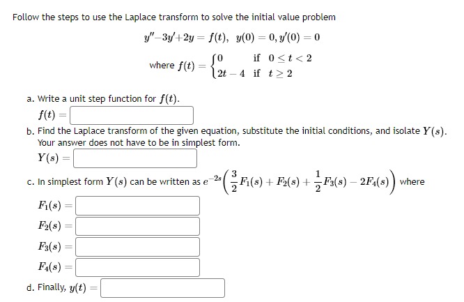Solved Follow the steps to use the Laplace transform to | Chegg.com